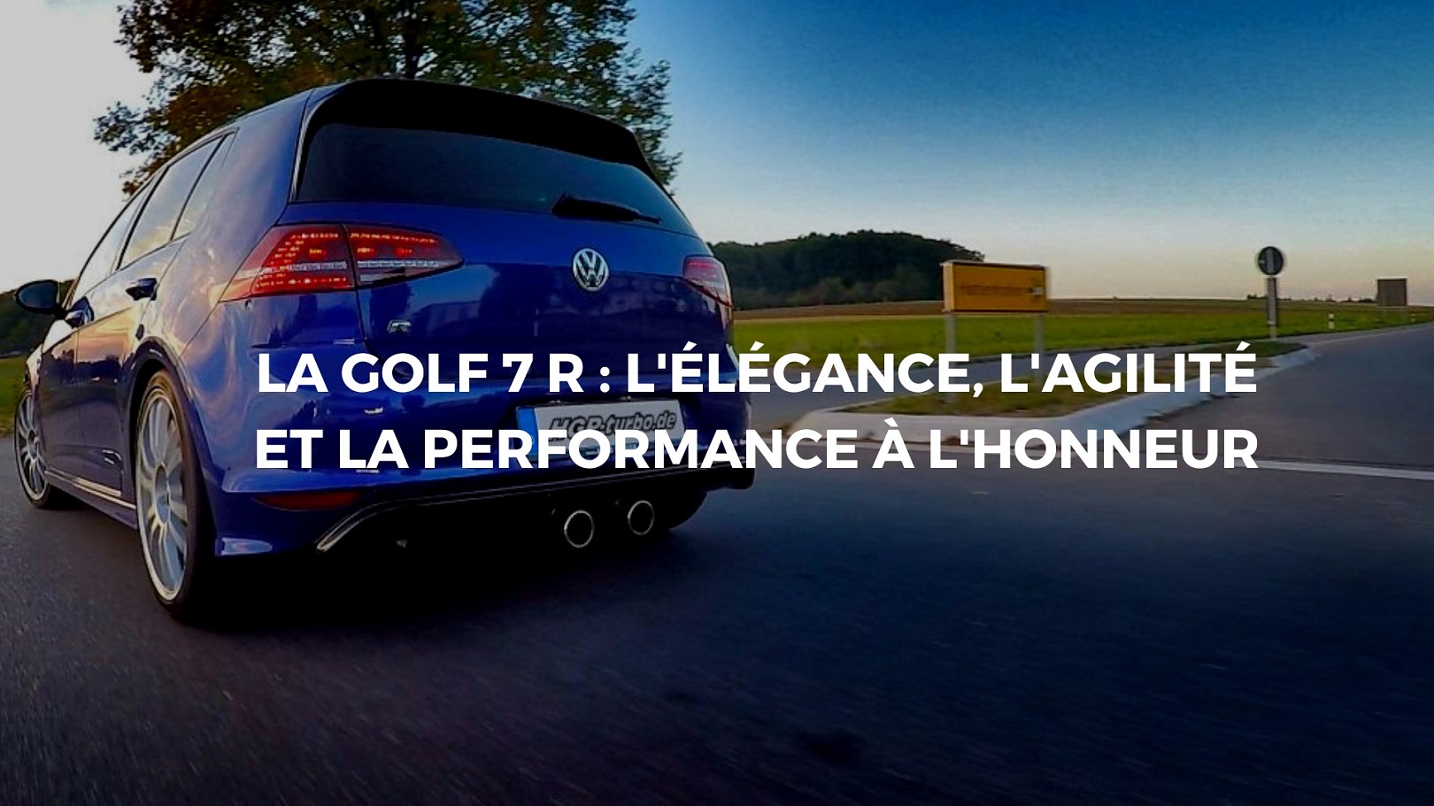 Golf 7 r : Moteur, prix et entretien, tout ce qu’il faut savoir